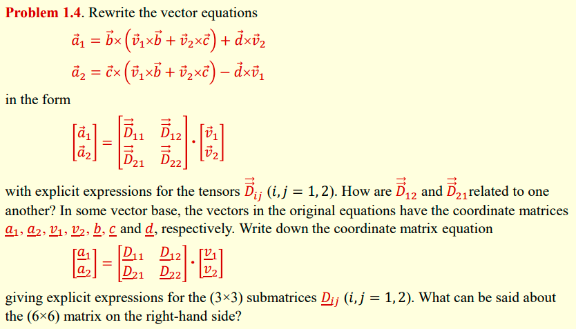 Solved Problem 1.4. Rewrite the vector equations | Chegg.com