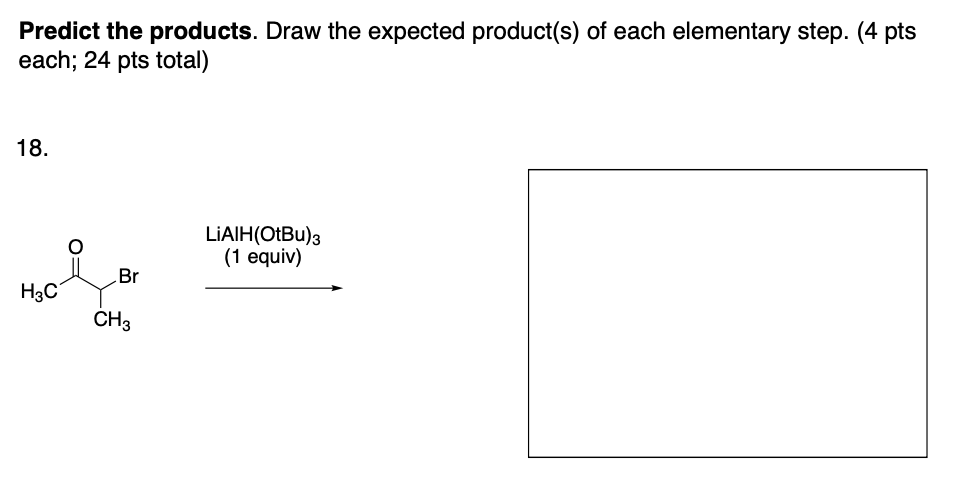 Solved Predict The Products Draw The Expected Product S Of