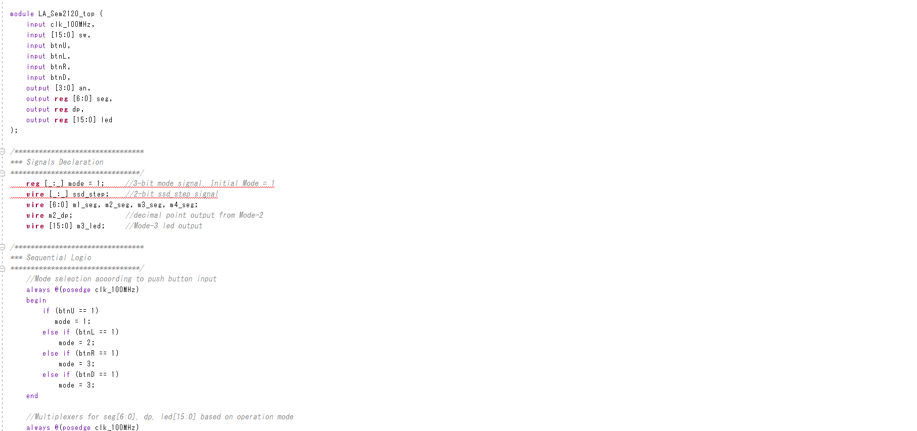 Solved module LA_Sem2120_top ( input clk_100MHz, input | Chegg.com
