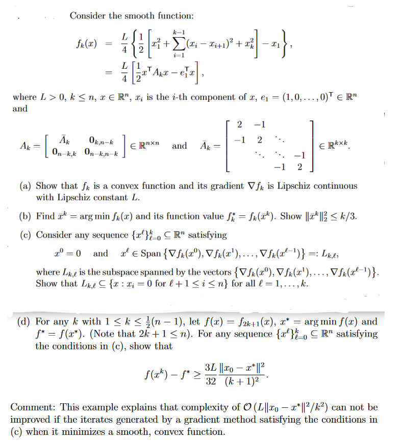 Solved Consider the smooth function: L 4 - 2 fk() 2} + (xi – | Chegg.com