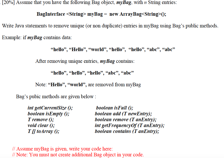 Solved [20%] Assume that you have the following Bag object, | Chegg.com