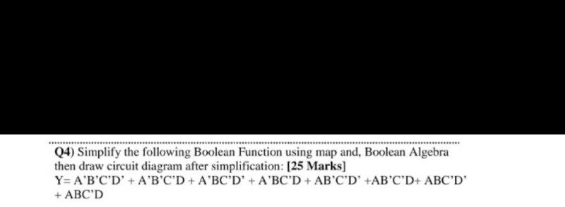 Solved (4) Simplify the following Boolean Function using map | Chegg.com