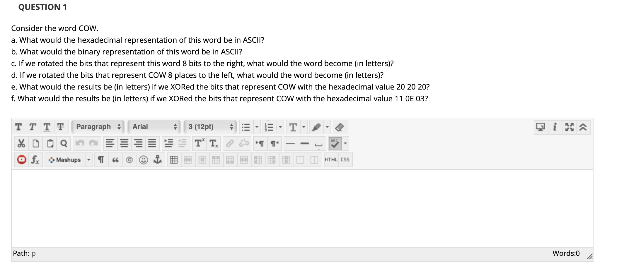 Solved QUESTION 1 Consider the word COW. a. What would the | Chegg.com