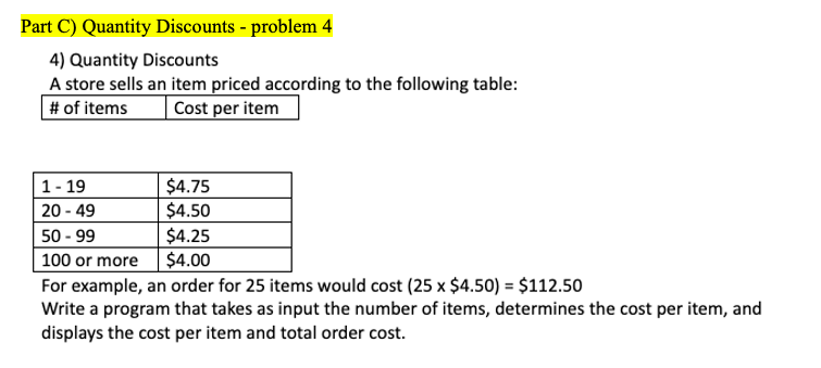 Solved Part C) Quantity Discounts - problem 4 4) Quantity | Chegg.com