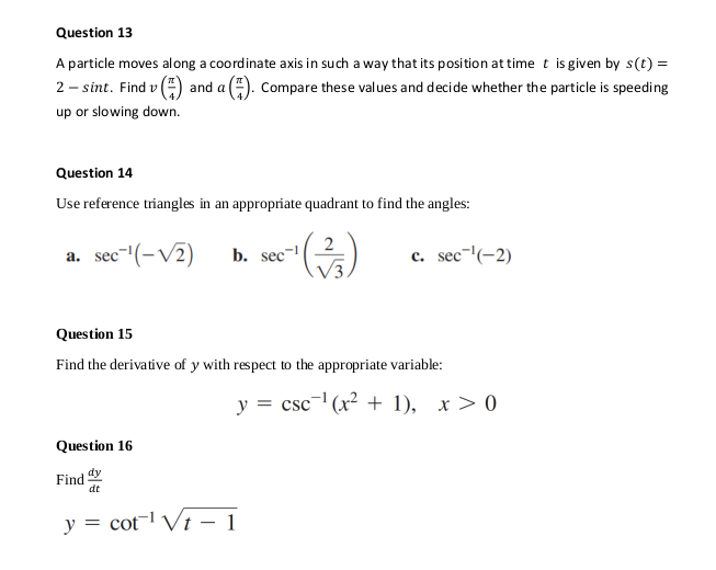 Solved Question 13 A particle moves along a coordinate axis | Chegg.com