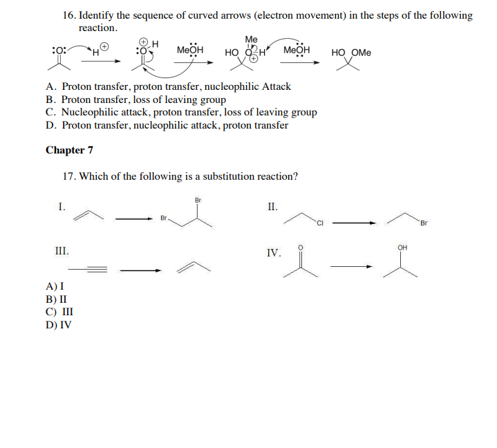 Solved 16. Identify the sequence of curved arrows (electron | Chegg.com