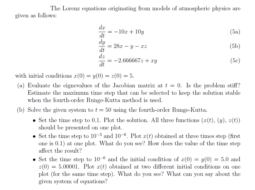 Solved The Lorenz equations originating from models of | Chegg.com
