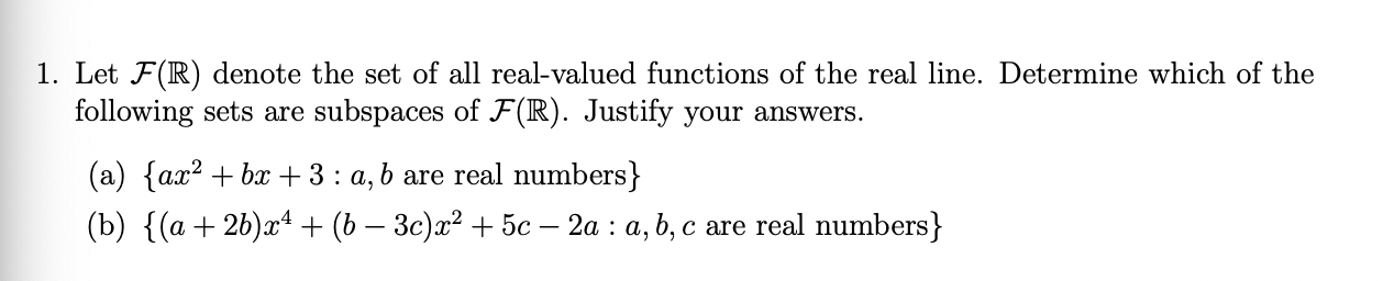 Solved 1. Let F(R) denote the set of all real-valued | Chegg.com