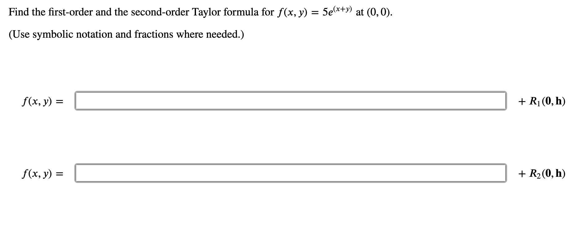 Solved Find the first-order and the second-order Taylor | Chegg.com