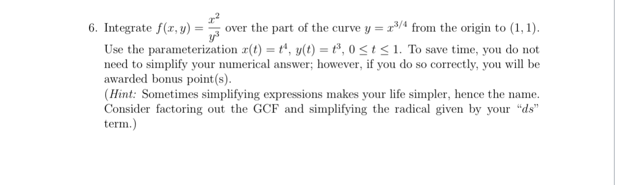 Solved Integrate f(x,y)=x2y3 ﻿over the part of ﻿the curve | Chegg.com