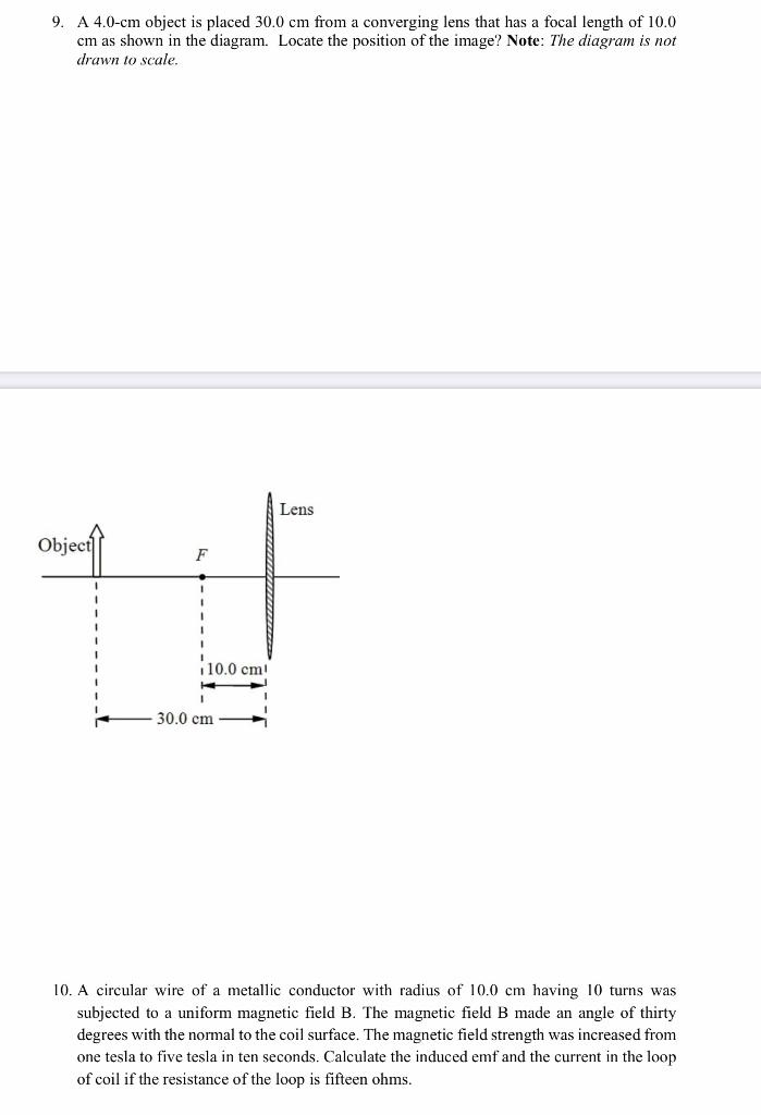 Solved 9. A 4.0-cm object is placed 30.0 cm from a | Chegg.com