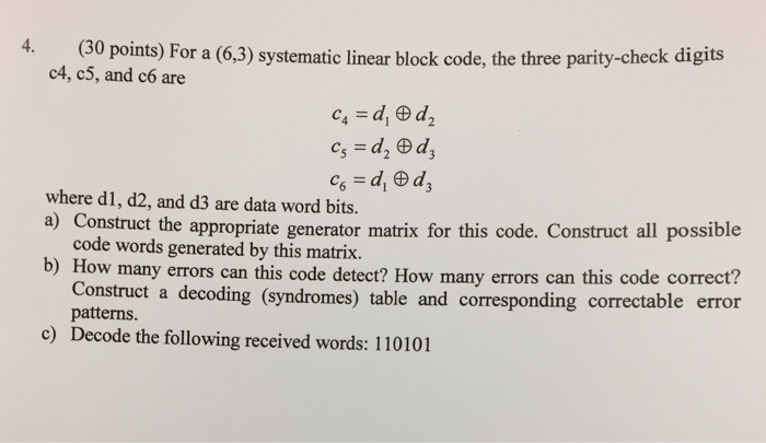 Solved 4 30 Points For A 63 Systematic Linear Block 