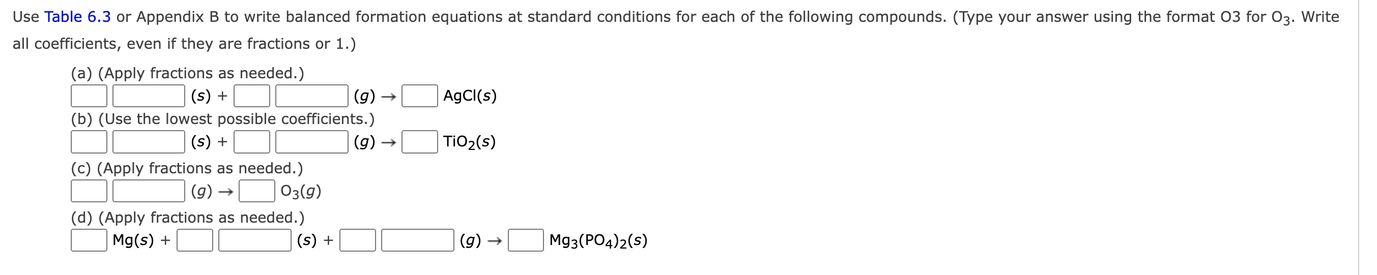 Solved Use Table 63 Or Appendix B To Write Balanced 