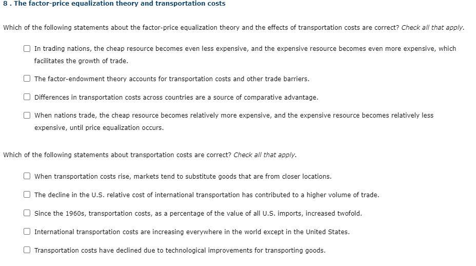 Solved 8. The factor-price equalization theory and | Chegg.com