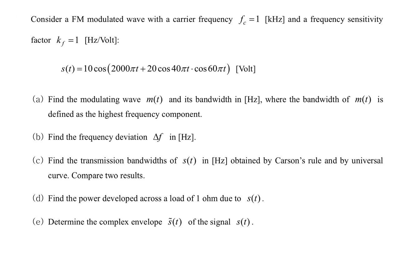 Solved Consider a FM modulated wave with a carrier frequency | Chegg.com