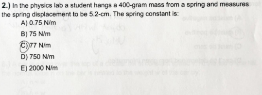 Solved 2.) In the physics lab a student hangs a 400-gram | Chegg.com