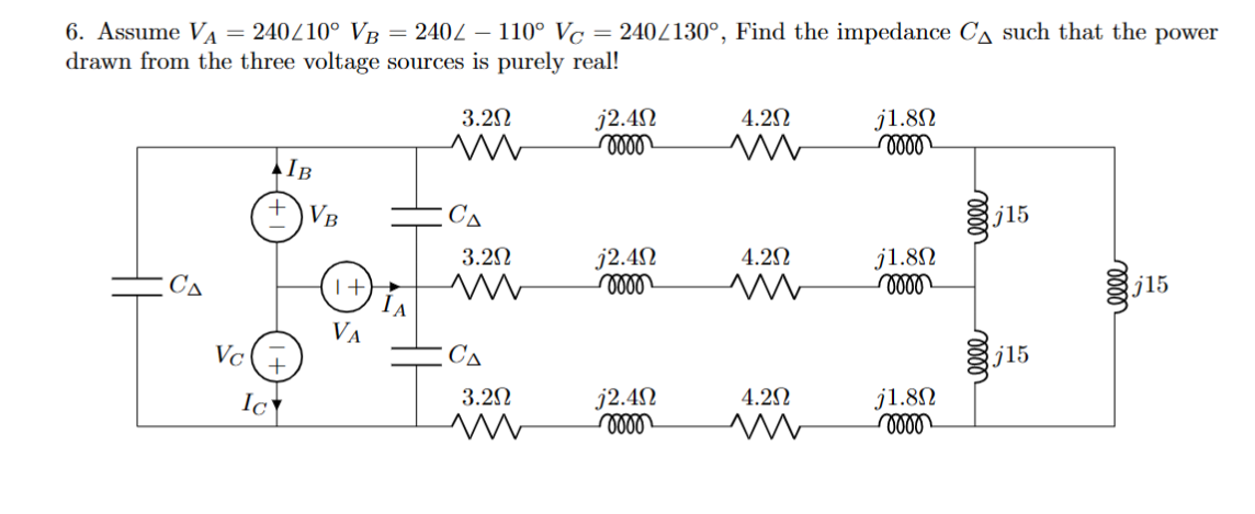 Solved 6. Assume VA=240∠10∘VB=240∠−110∘VC=240∠130∘, Find the | Chegg.com