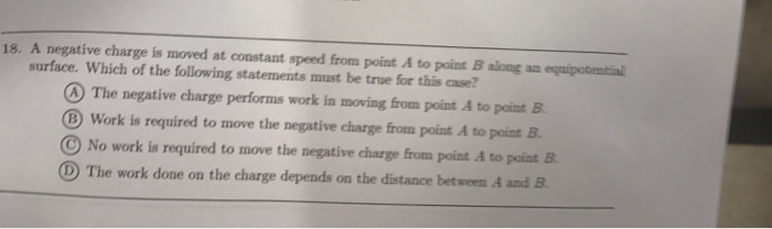 Solved A negative charge is moved at constant speed from | Chegg.com
