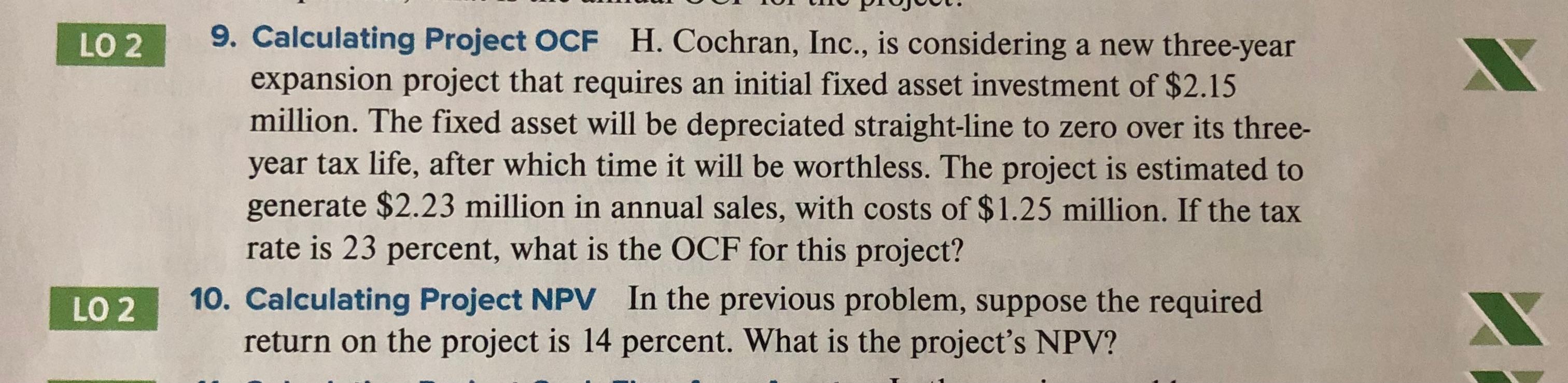 Solved 9. Calculating Project OCF H. Cochran, Inc., is | Chegg.com