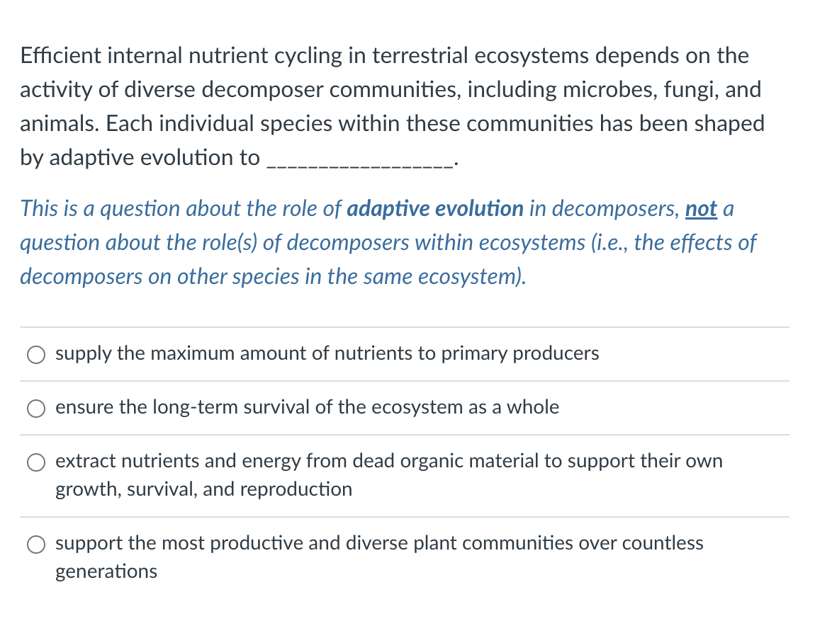 Solved Efficient internal nutrient cycling in terrestrial | Chegg.com