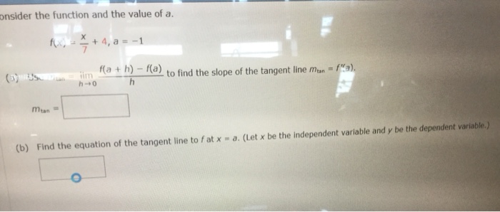 Solved consider the function and the value of a. f(x) = x/7 | Chegg.com