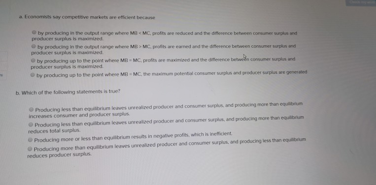 Solved a. Economists say competitive markets are efficient | Chegg.com