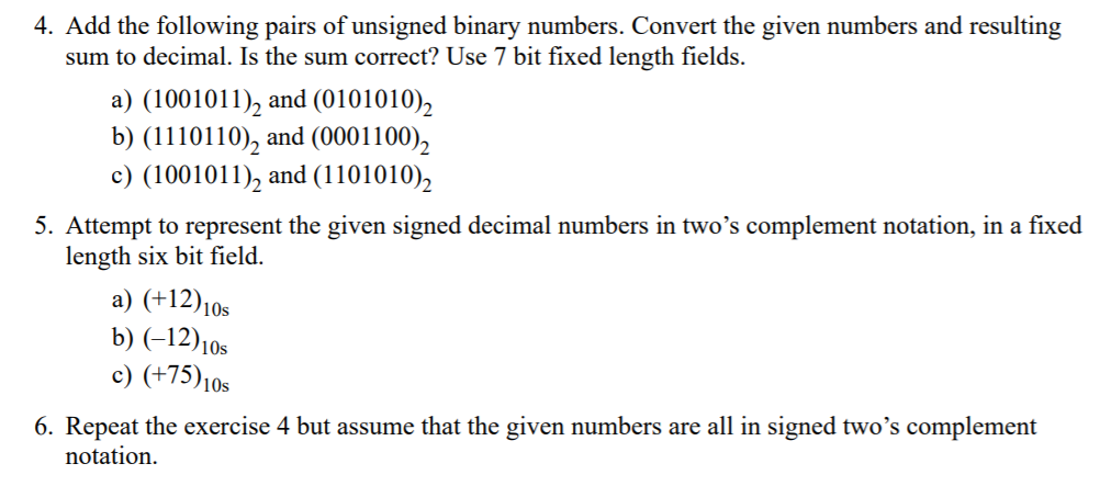 Solved 4. Add the following pairs of unsigned binary | Chegg.com