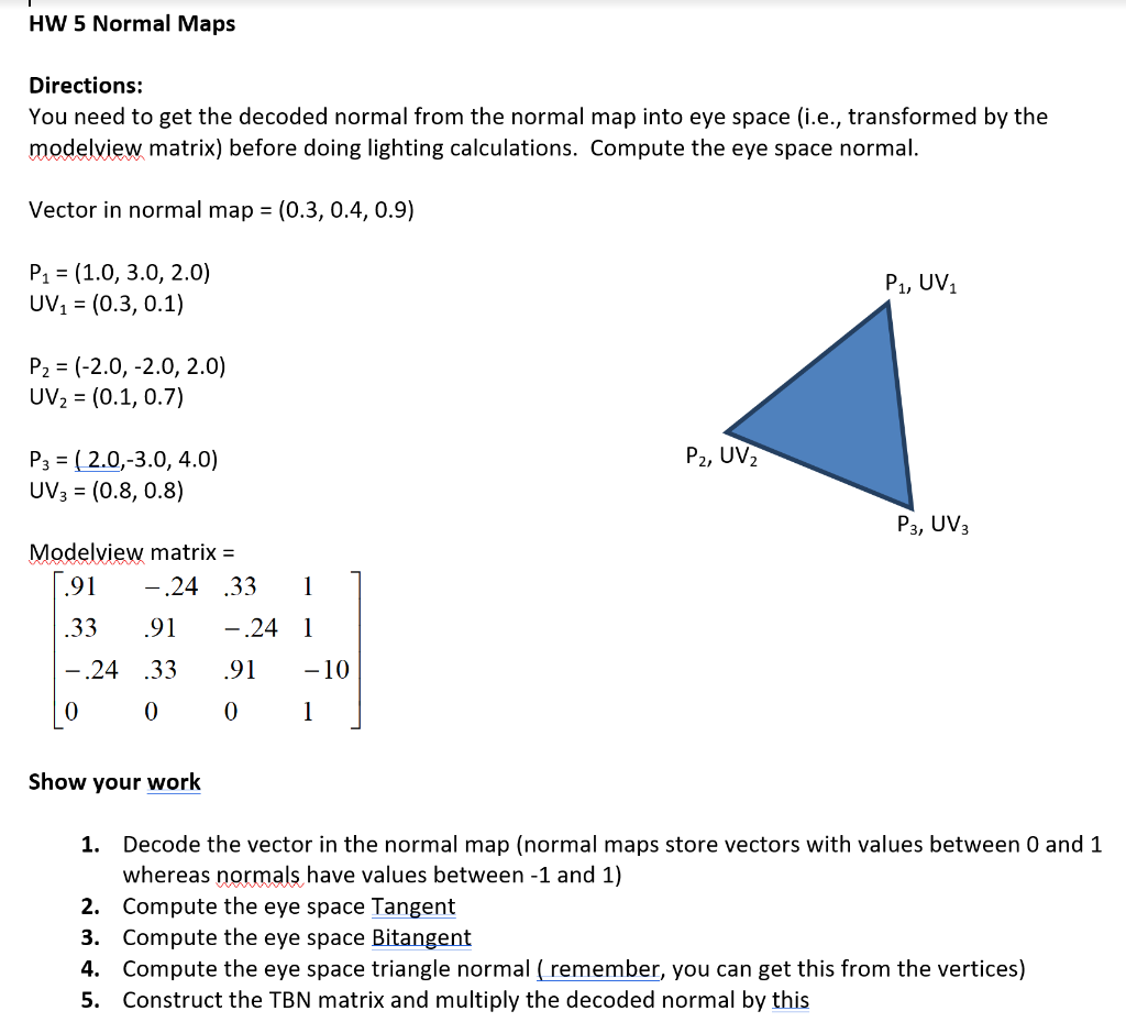 HW 5 Normal Maps Directions: You need to get the | Chegg.com
