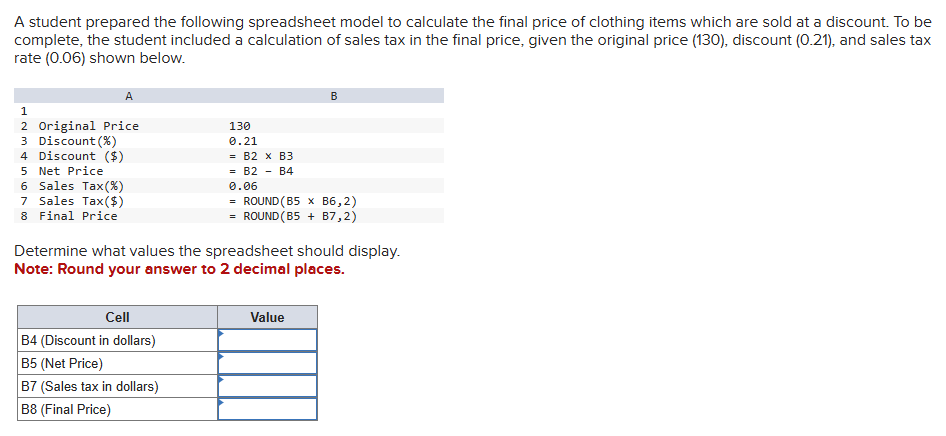 Solved A student prepared the following spreadsheet model to | Chegg.com