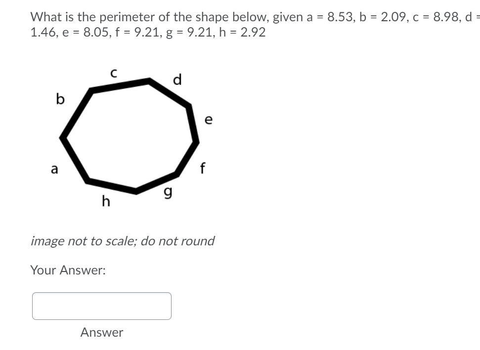 Solved What is the perimeter of the shape below, given a = | Chegg.com