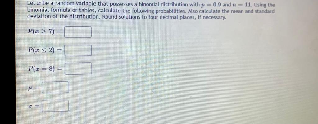 Solved Let a be a random variable that possesses a binomial | Chegg.com