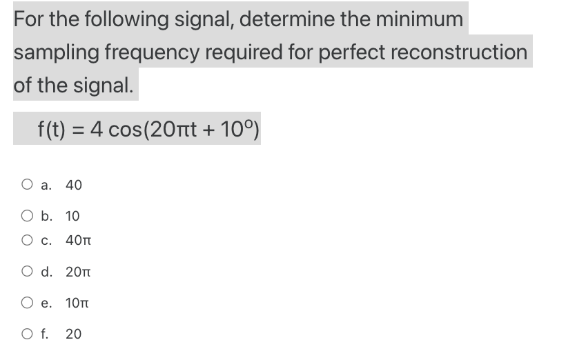 Solved For The Following Signal Determine The Minimum