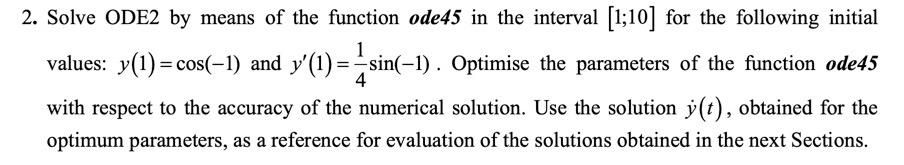 Solved 1 2. Solve ODE2 by means of the function ode45 in the | Chegg.com
