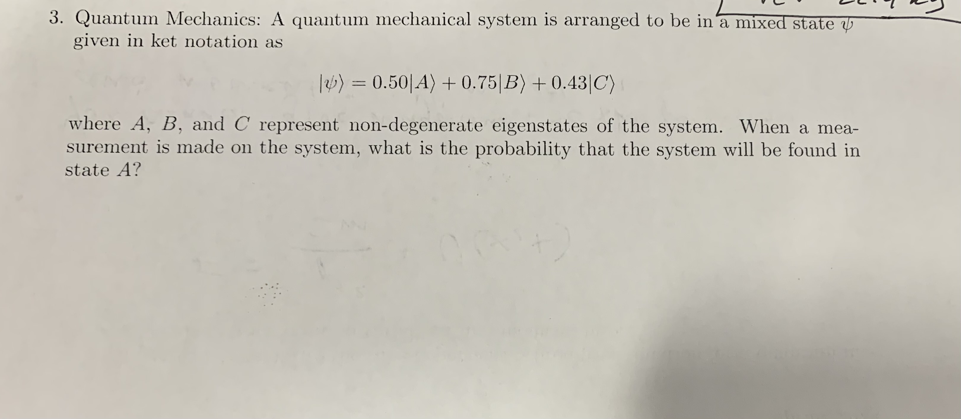 Solved Quantum Mechanics: A quantum mechanical system is | Chegg.com