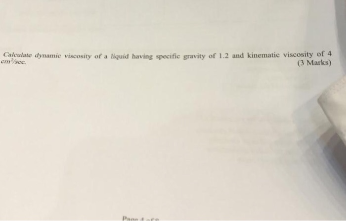 Solved Calculate dynamic viscosity of a liquid having | Chegg.com