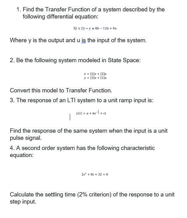 Solved 1. Find the Transfer Function of a system described | Chegg.com