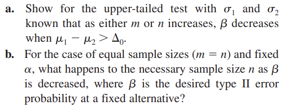 Solved a. Show for the upper-tailed test with σ1 and σ2 | Chegg.com