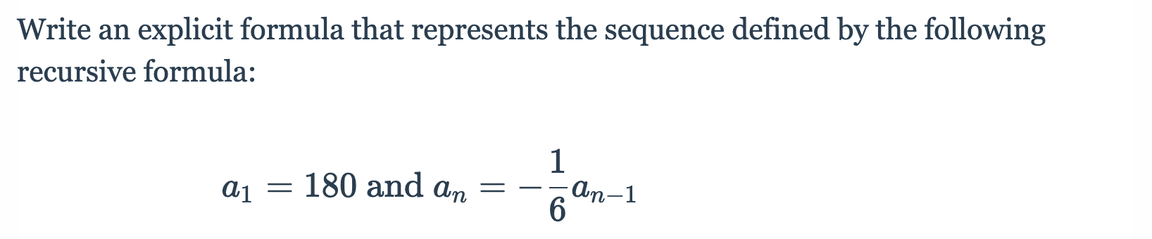 Solved Write an explicit formula that represents the | Chegg.com