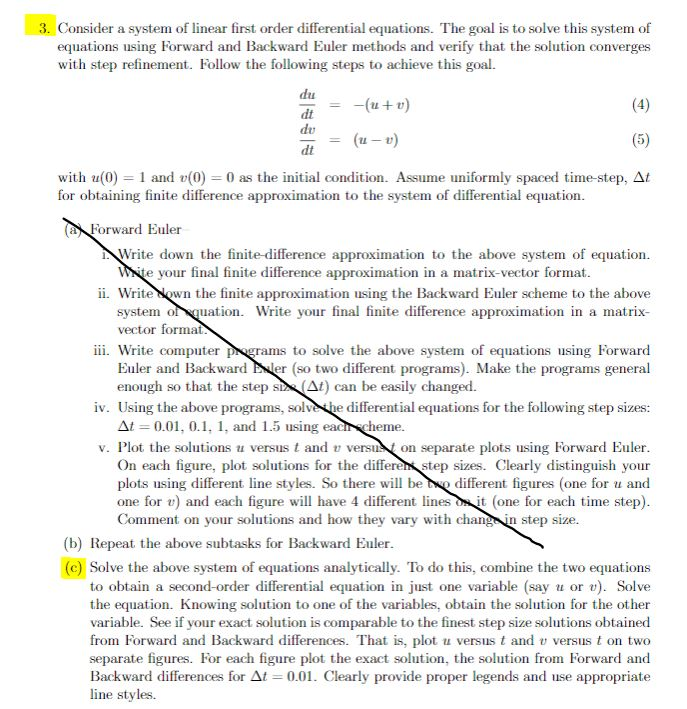 Solved Please solve the system of diff eqs. analytically, | Chegg.com