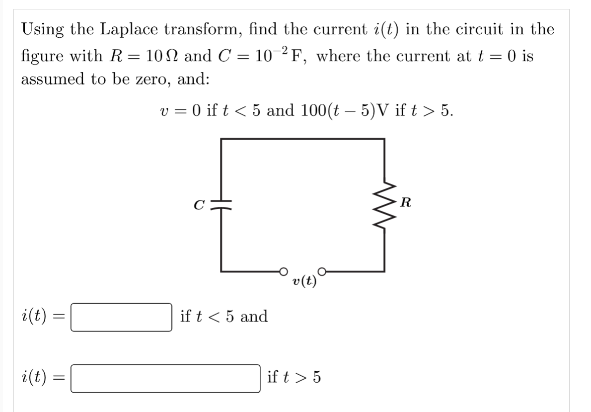 Solved Using the Laplace transform, find the current i(t) in | Chegg.com