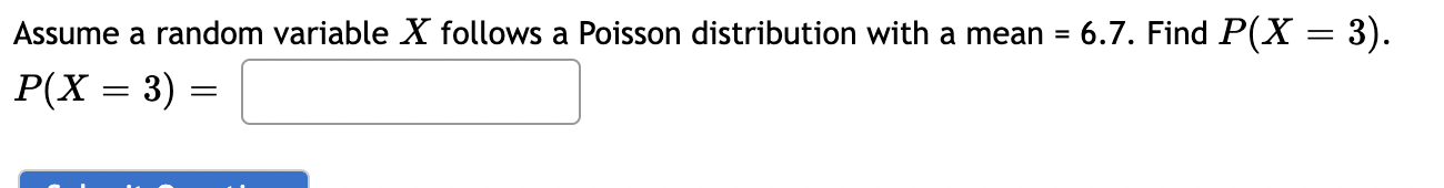 Solved Assume a random variable X follows a Poisson | Chegg.com