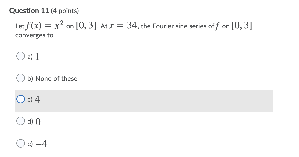 Solved Question 11 (4 points) Letf(x) converges to x2 on | Chegg.com Solved Question 11 (4 points) Letf(x) converges to x2 on | Chegg.com