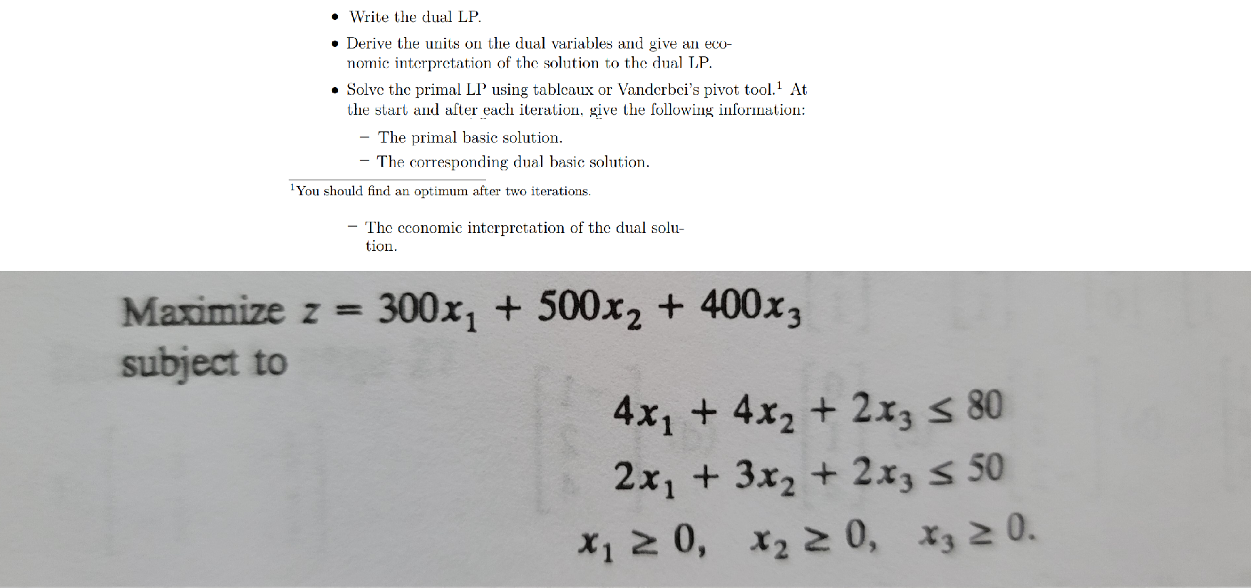 Solved • Write the dual LP. • Derive the units on the dual | Chegg.com