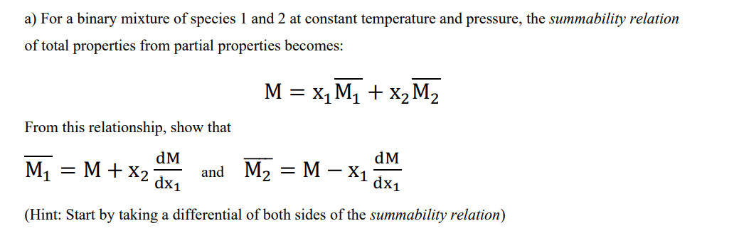 Solved a) For a binary mixture of species 1 and 2 at | Chegg.com