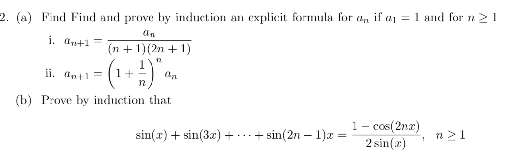 Solved 2. (a) Find Find and prove by induction an explicit | Chegg.com