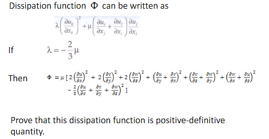 Solved Dissipation function can be written as ди. + ах ди, | Chegg.com