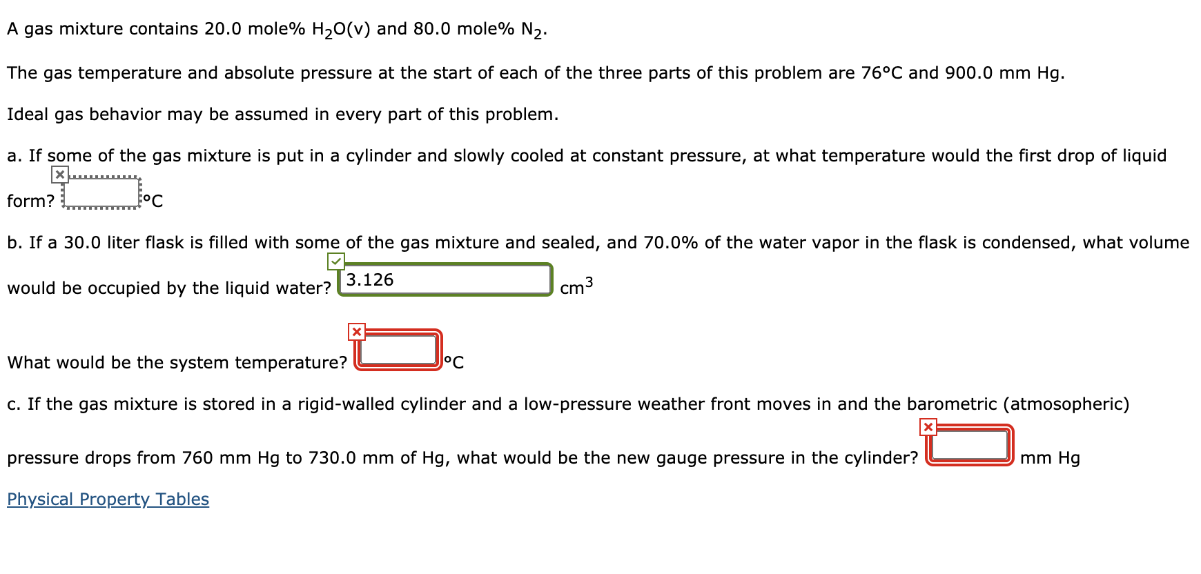 Solved A gas mixture contains 20.0 mole% H20(v) and 80.0 | Chegg.com