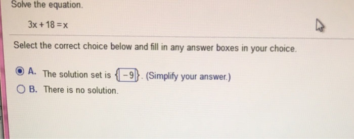 Solved Select the correct. 3x + 18 = x Select the correct | Chegg.com