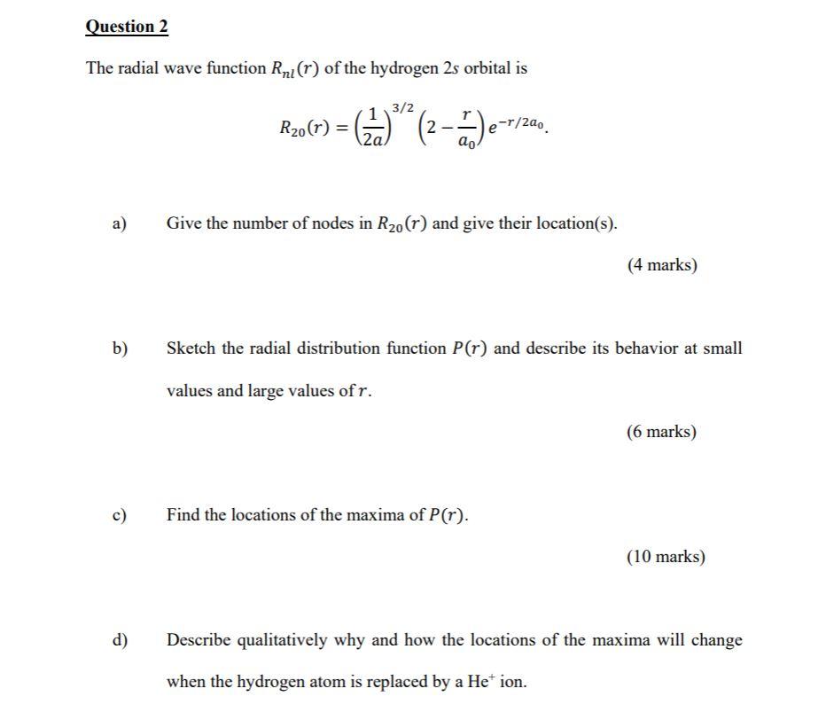 Question 2 The radial wave function Rnt (r) of the | Chegg.com