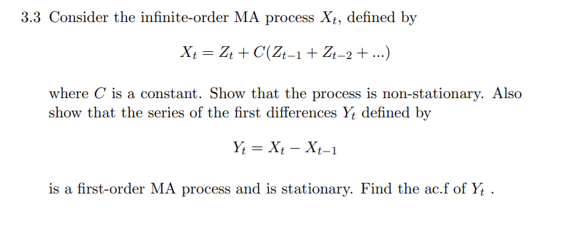 Solved It is a time series question,3.3 ﻿Consider the | Chegg.com